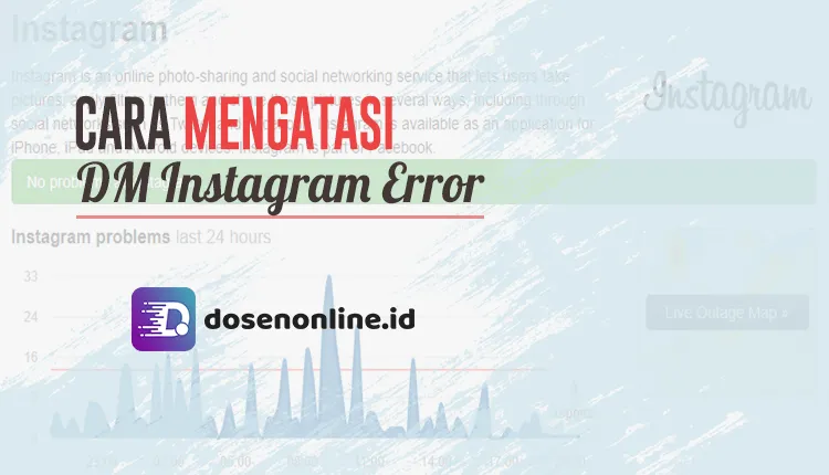 Cara Mengatasi DM Instagram Error Gagal Terkirim 2024