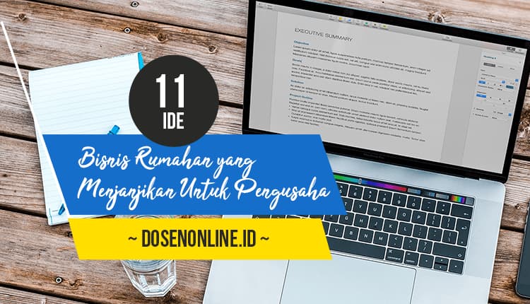 11 Bisnis Rumahan yang Menjanjikan Untuk Pengusaha - Dosen Online
